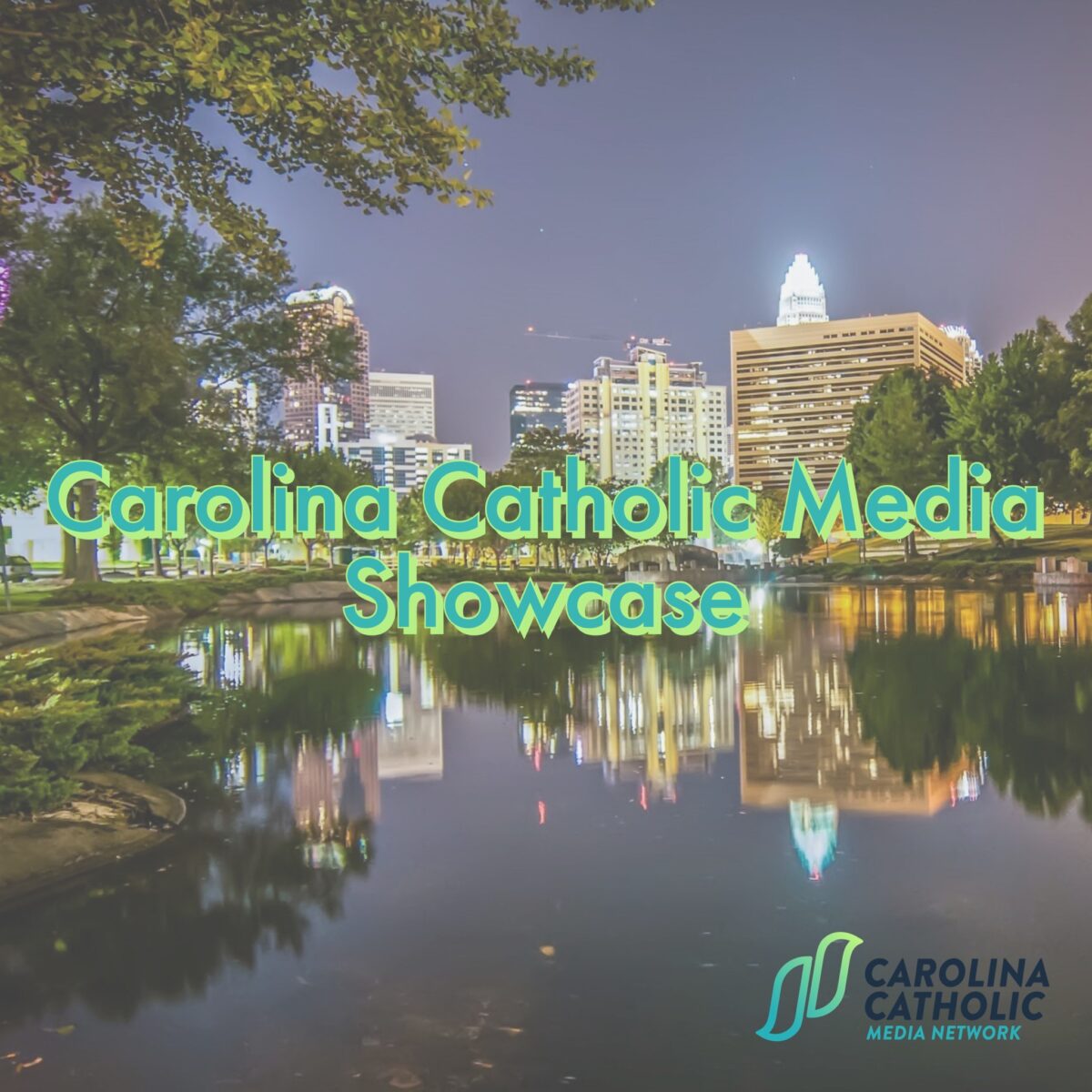 Carolina Catholic Media Network - Carolina Catholic Media Network